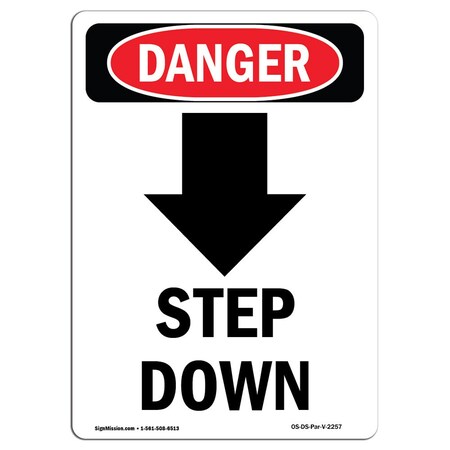 Signmission OSHA Sign, Step Down Down Arrow, 10in X 7in Decal, 7" W, 10 ...