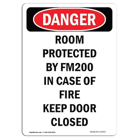 Signmission Safety Sign, OSHA Danger, 7" Height, Room Protected By ...