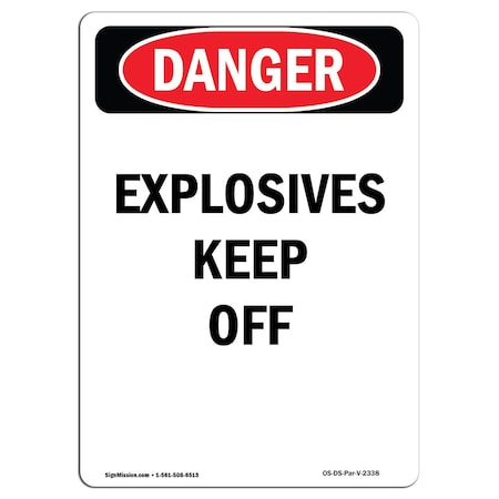 Signmission Safety Sign, OSHA Danger, 18" Height, Rigid Plastic ...