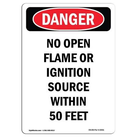 Signmission OSHA Sign, No Open Flame Or Ignition Source, 24in X 18in ...