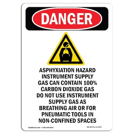 Signmission Safety Sign, OSHA Danger, 7" Height, Asphyxiation Hazard ...