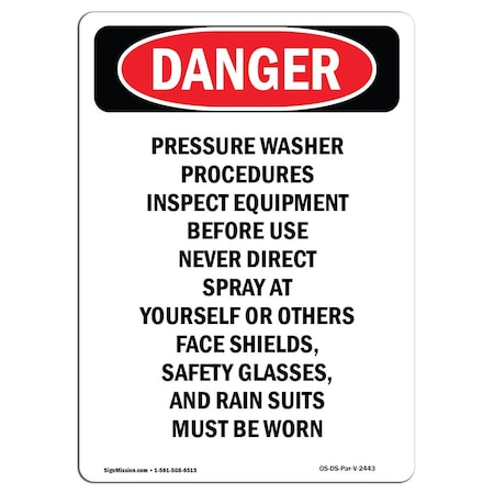 Signmission Safety Sign, OSHA Danger, 24" Height, Pressure Washer ...