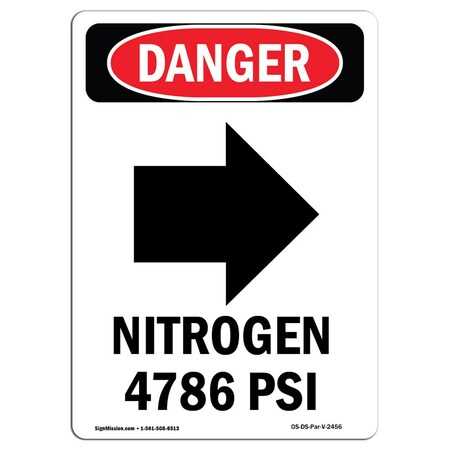 Signmission Safety Sign, OSHA Danger, 18" Height, Nitrogen 4786 PSI ...