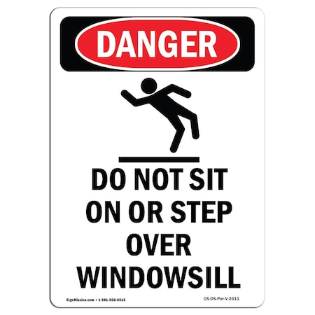 Signmission Safety Sign, OSHA Danger, 24" Height, Aluminum, Do Not Sit ...
