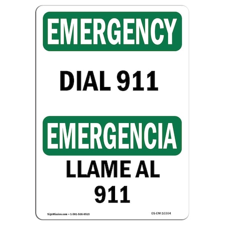Signmission Safety Sign, OSHA EMERGENCY, 10" Height, Aluminum, Dial 911 ...