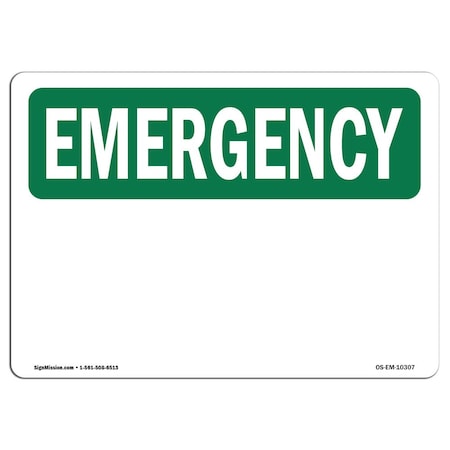 Signmission OSHA EMERGENCY Sign, Blank Write-On, 14in X 10in Aluminum ...