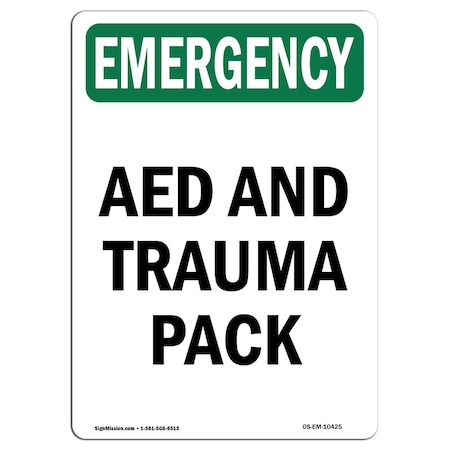 Signmission Safety Sign, OSHA EMERGENCY, 10" Height, Aluminum, AED And ...
