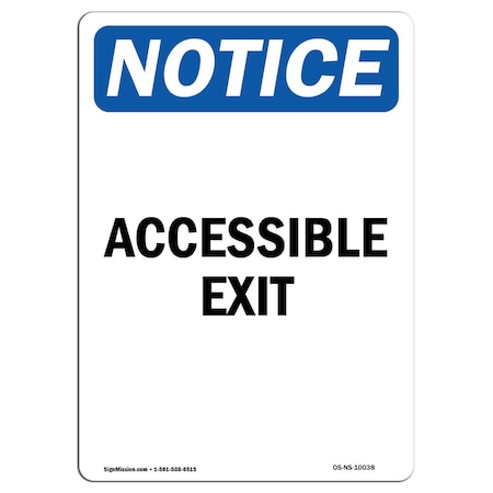 Signmission Safety Sign, OSHA Notice, 7" Height, Accessible Exit Sign ...