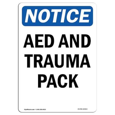 Signmission Safety Sign, OSHA Notice, 24" Height, AED And Trauma Pack ...