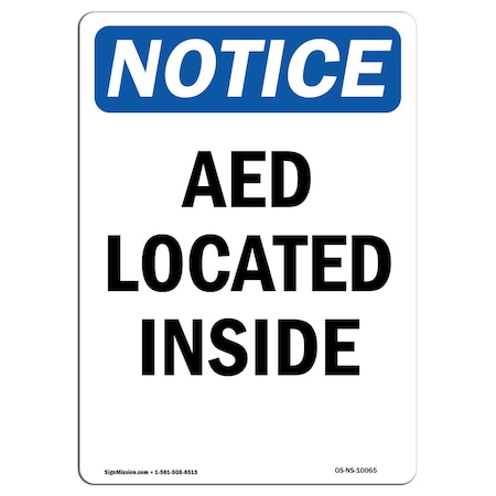 Signmission Safety Sign, OSHA Notice, 10" Height, Rigid Plastic, AED ...