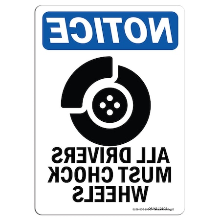 Signmission Safety Sign, OSHA Notice, 10" Height, Rigid Plastic, All ...