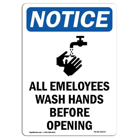 Signmission Safety Sign, OSHA Notice, 24" Height, All Employees Wash ...