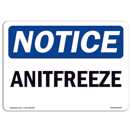 Signmission Safety Sign, OSHA Notice, 12" Height, Antifreeze Sign ...