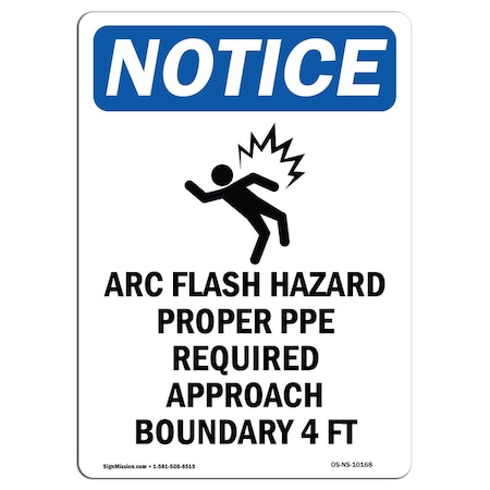 Signmission Safety Sign, OSHA Notice, 7" Height, Arc Flash Hazard ...