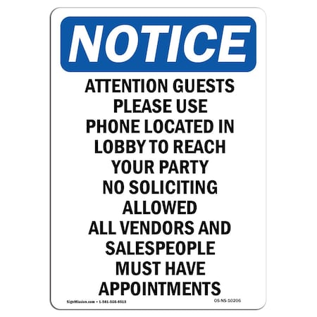 Signmission Safety Sign, OSHA Notice, 18" Height, Attention Guests ...