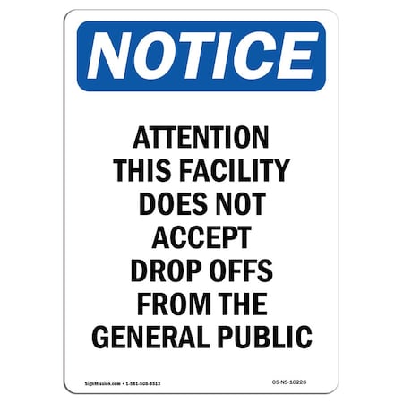 Signmission Safety Sign, OSHA Notice, 10" Height, Rigid Plastic ...