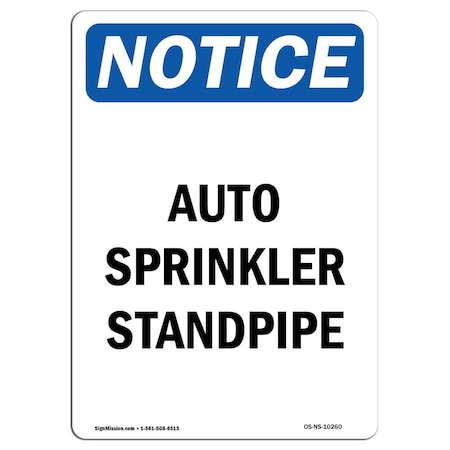 Signmission Safety Sign, OSHA Notice, 10" Height, Rigid Plastic, Auto ...