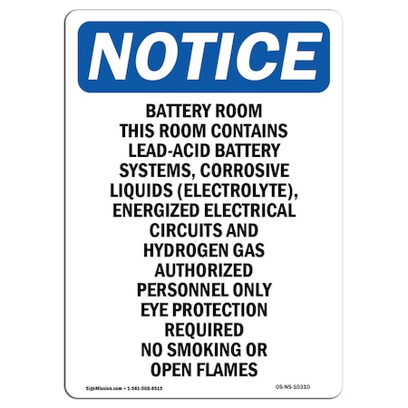Signmission Safety Sign, OSHA Notice, 14" Height, Battery Room This ...