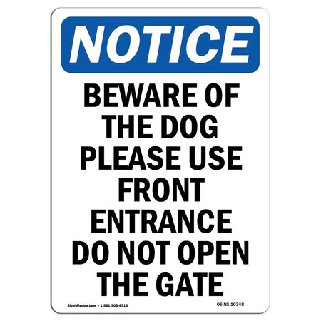 Signmission Safety Sign, OSHA Notice, 24" Height, Beware Of The Dog ...