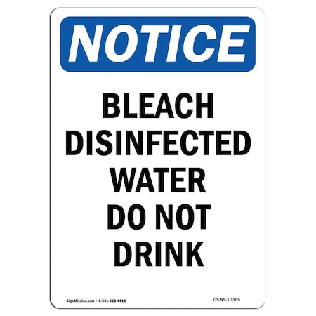 Signmission Safety Sign, OSHA Notice, 24" Height, Aluminum, Bleach ...