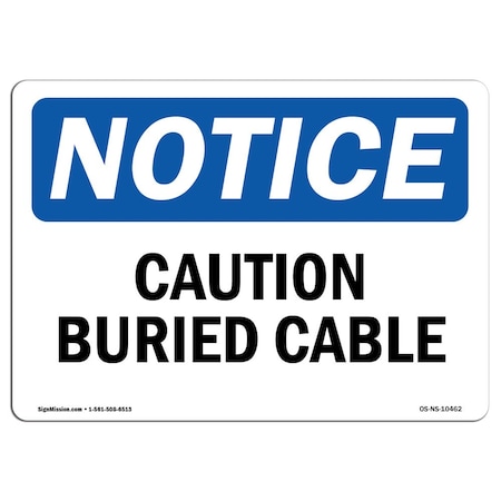 Signmission Safety Sign, OSHA Notice, 18" Height, Rigid Plastic ...