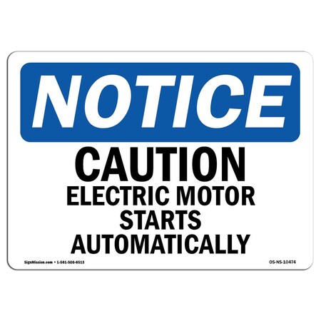 Signmission Safety Sign, OSHA Notice, 10" Height, Caution Electric ...