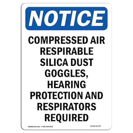 Signmission Safety Sign, OSHA Notice, 18" Height, Rigid Plastic ...