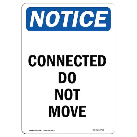 Signmission Safety Sign, OSHA Notice, 18" Height, Aluminum, Connected ...