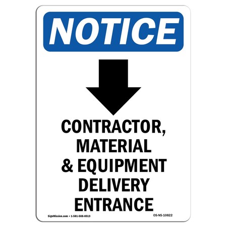 Signmission OSHA Sign, 18" H, Rigid Plastic, Contractor Material Sign ...