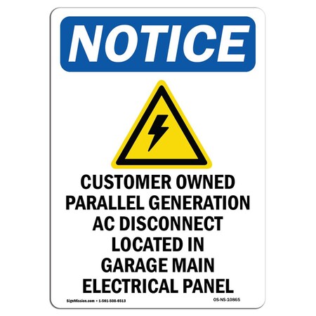 Signmission OSHA Notice Sign, 7" Height, Customer Owned Parallel Sign ...