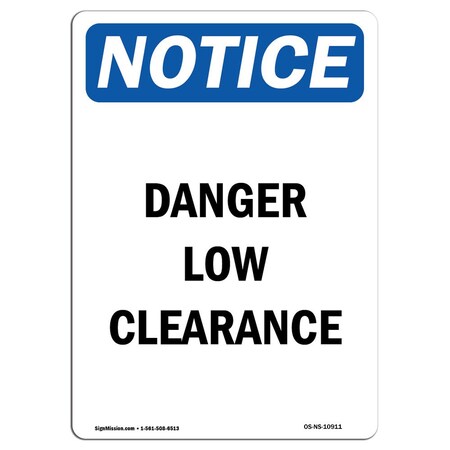 Signmission Safety Sign, OSHA Notice, 10" Height, Rigid Plastic, Danger ...