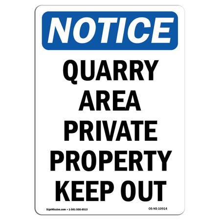 Signmission Safety Sign, OSHA Notice, 24" Height, Danger Quarry Area ...