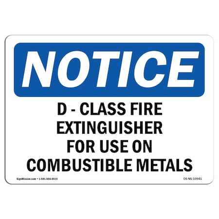 Signmission OSHA Sign, 7" H, Rigid Plastic, D-Class Fire Extinguisher ...