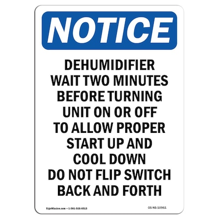 Signmission Safety Sign, OSHA Notice, 18" Height, Rigid Plastic ...