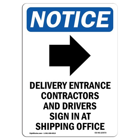 Signmission OSHA Sign, 18" H, 12" W, Aluminum, Delivery Entrance Sign ...