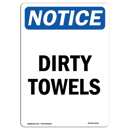 Signmission Safety Sign, OSHA Notice, 18" Height, Aluminum, Dirty Water ...