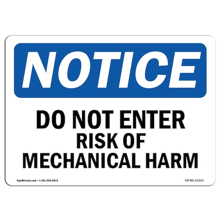 Signmission Safety Sign, OSHA Notice, 5" Height, 7" Width, Do Not Enter ...