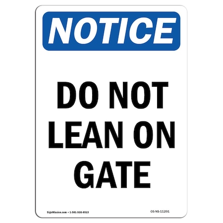 Signmission Safety Sign, OSHA Notice, 18" Height, Rigid Plastic, Do Not ...