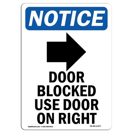 Signmission Safety Sign, OSHA Notice, 10" Height, Aluminum, Door ...