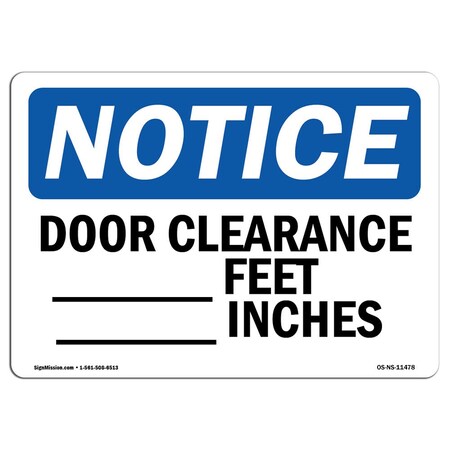 Signmission Safety Sign, OSHA Notice, 7" Height, Rigid Plastic, Door ...