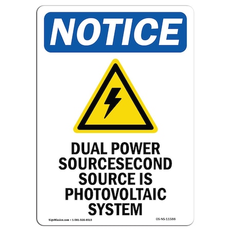 Signmission Safety Sign, OSHA Notice, 18" Height, Rigid Plastic, Dual ...