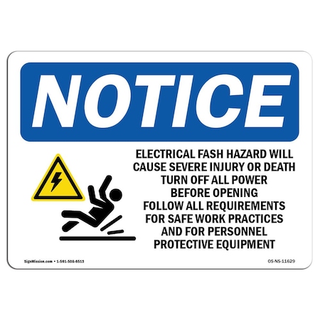 Signmission Safety Sign, OSHA Notice, 10" Height, Electric Flash Hazard ...