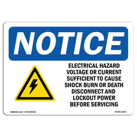 Signmission Safety Sign, OSHA Notice, 10" Height, Electrical Hazard ...