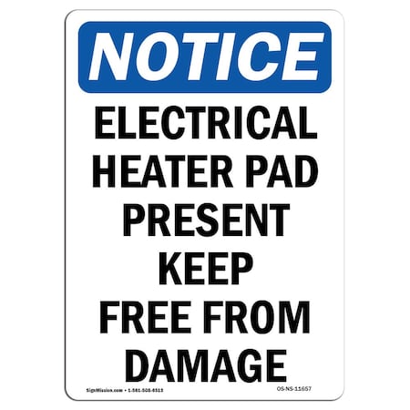 Signmission Safety Sign, OSHA Notice, 18" Height, Rigid Plastic ...