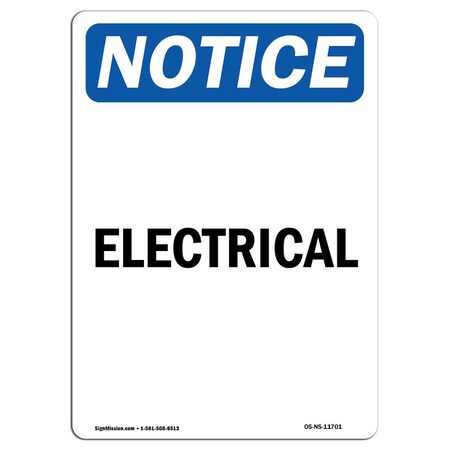 Signmission Safety Sign, OSHA Notice, 10" Height, Rigid Plastic ...