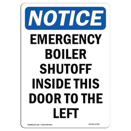 Signmission OSHA Notice Sign, 18" Height, Emergency Boiler Shutoff ...