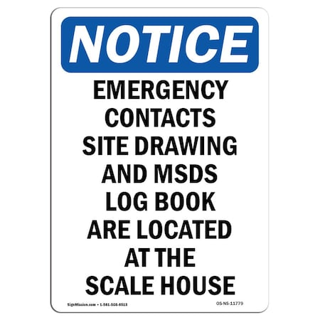 Signmission Safety Sign, OSHA Notice, 18" Height, Emergency Contacts ...