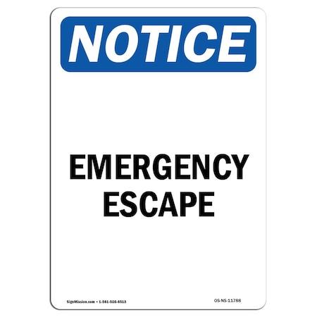 Signmission Safety Sign, OSHA Notice, 18" Height, Aluminum, Emergency ...