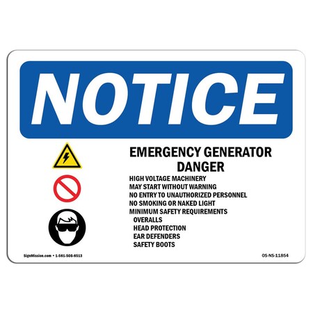 Signmission Safety Sign, OSHA Notice, 10" Height, Emergency Generator ...