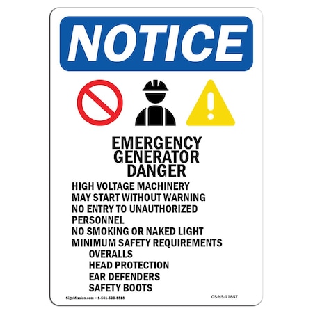 Signmission Safety Sign, OSHA Notice, 10" Height, Aluminum, Emergency ...